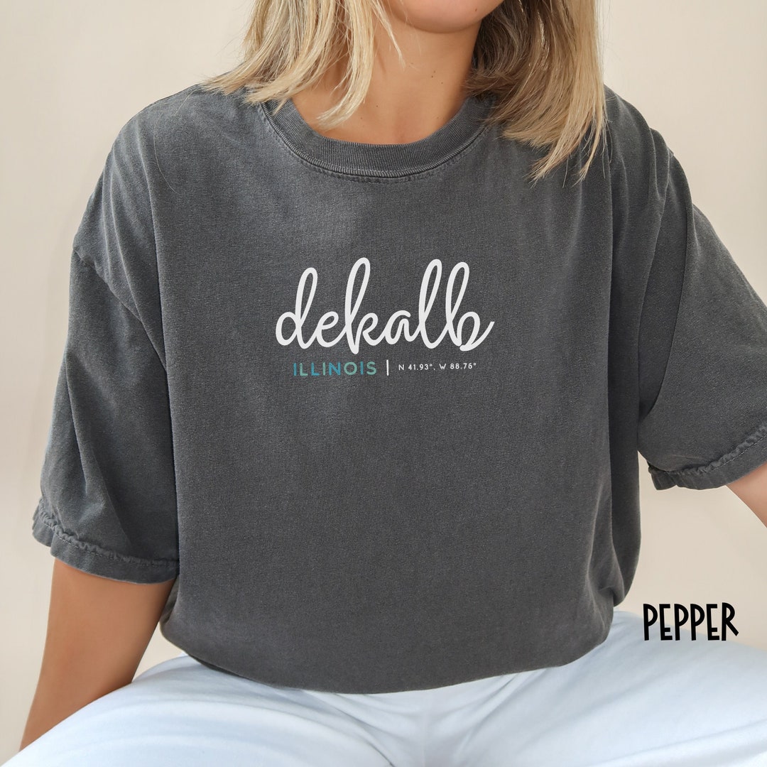 Dekalb Comfort Colors Script T Shirt, Dekalb Tee Shirt, Dekalb Illinois ...