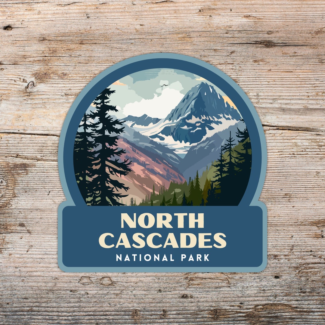 North Cascades National Park Sticker, Laptop Sticker, Cooler Sticker ...