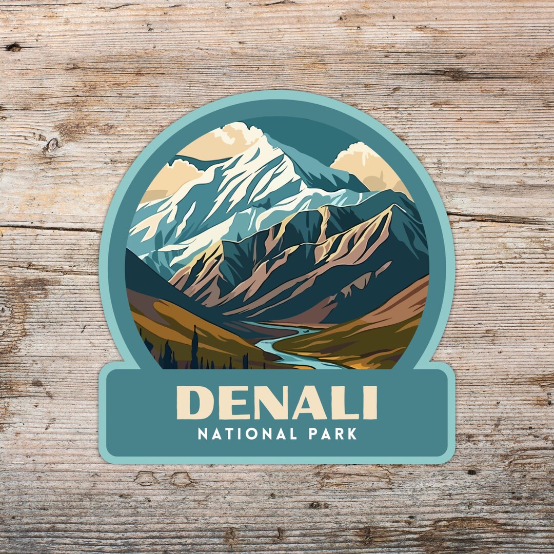 Denali National Park Sticker, Laptop Sticker, Cooler Sticker, Water ...