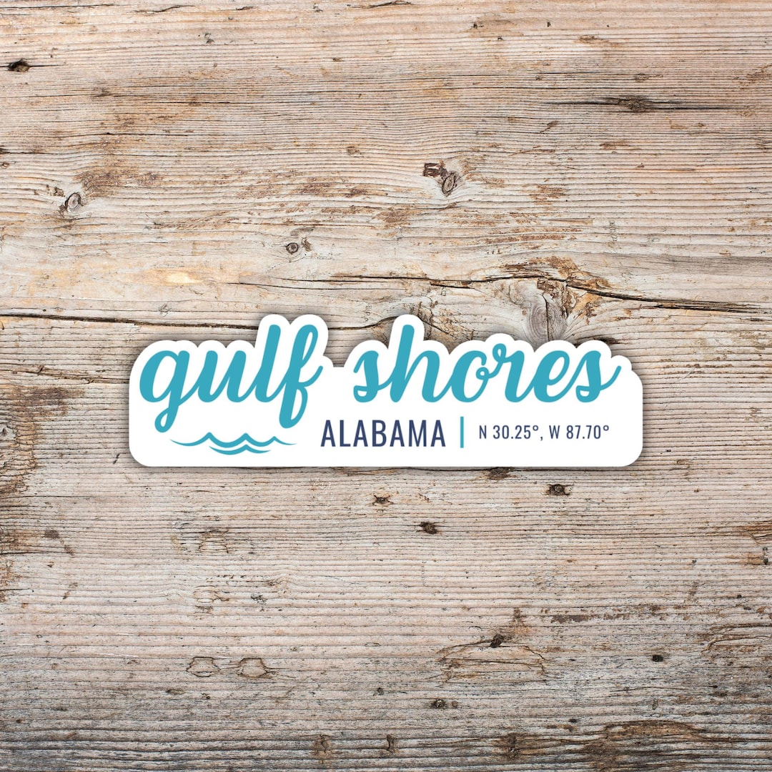 Gulf Shores Sticker, Modern Script Font With Coordinates, Vinyl Beach ...