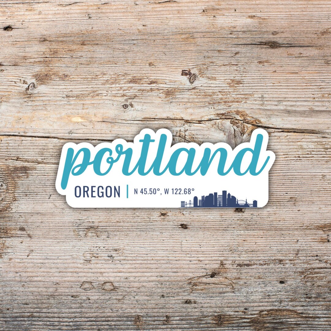 Portland Sticker, Modern Script Font With Latitude Longitude, Vinyl ...