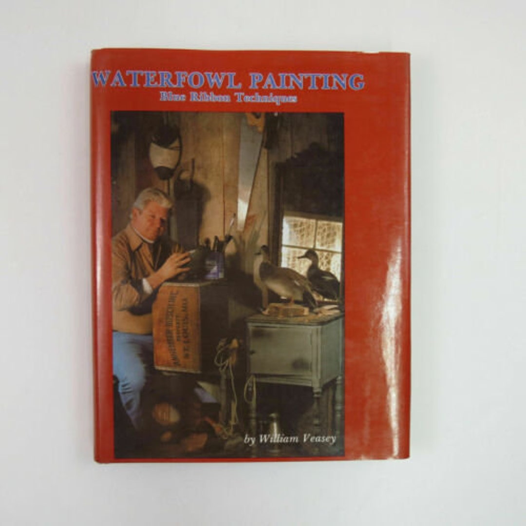 Waterfowl Painting Blue Ribbon Techniques by William Veasey - Etsy