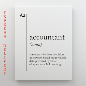 Accountant Canvas Print, Poster Accountant Gift, Accountant Definition ...