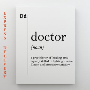 Doctor Canvas Art, Doctor Poster, Doctor Gift, Doctor Definition ...