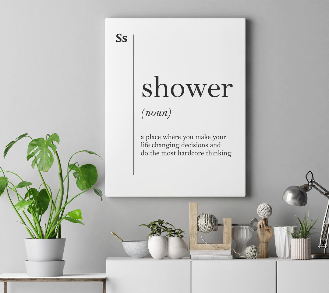 Shower Canvas Art Definition Bathroom Print Bathroom Wall Art Funny ...