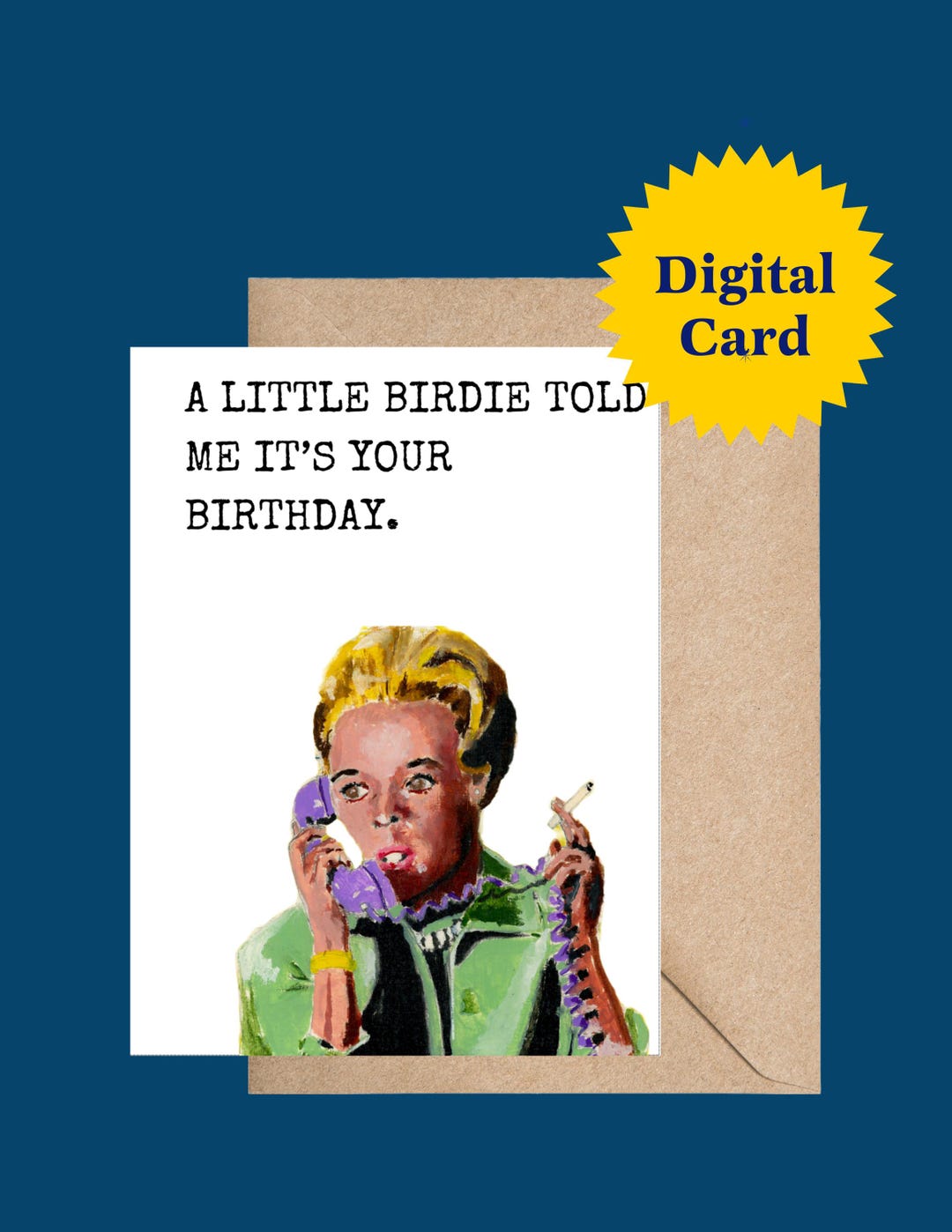 Printable 'A Little Birdie Told Me It’s Your Birthday…' Greeting Card ...