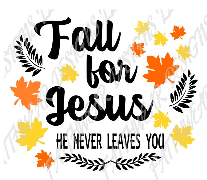 Fall for Jesus SVG - JPF - EPS Digital File - Etsy