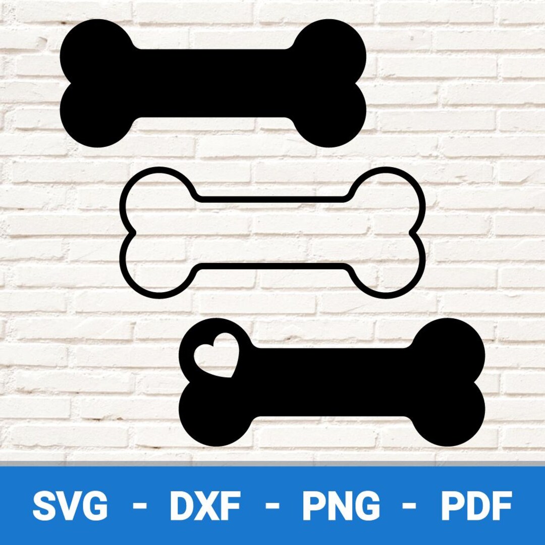 Dog Bone SVG, Dog Bone PNG, Bone Cut File, Bone Cricut, Bone Vector ...