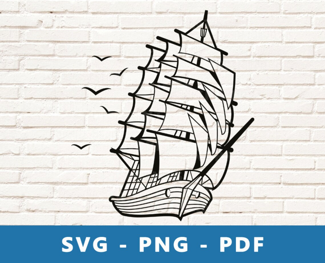 Old Ship Svg, Old Ship Png, Sailboat SVG, Sailboat PNG, Galleon Svg ...