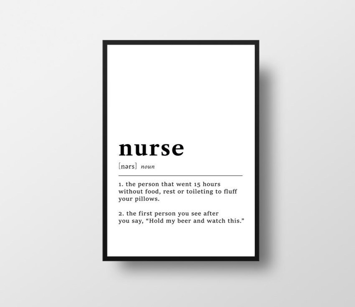 Nurse Funny Dictionary Definition Printable Nurse Funny Gift - Etsy