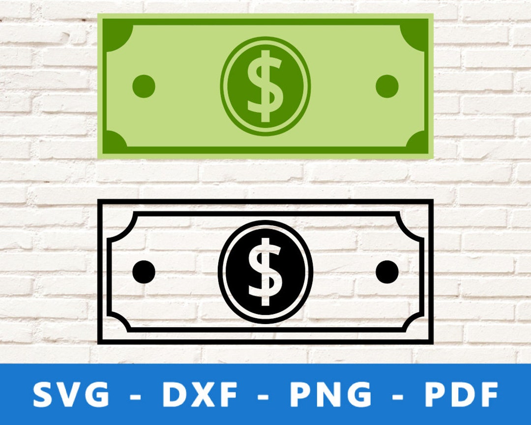 Dollar Bill SVG, Money Svg, Dollar Png, Banknote Clipart, Cash Cut File ...