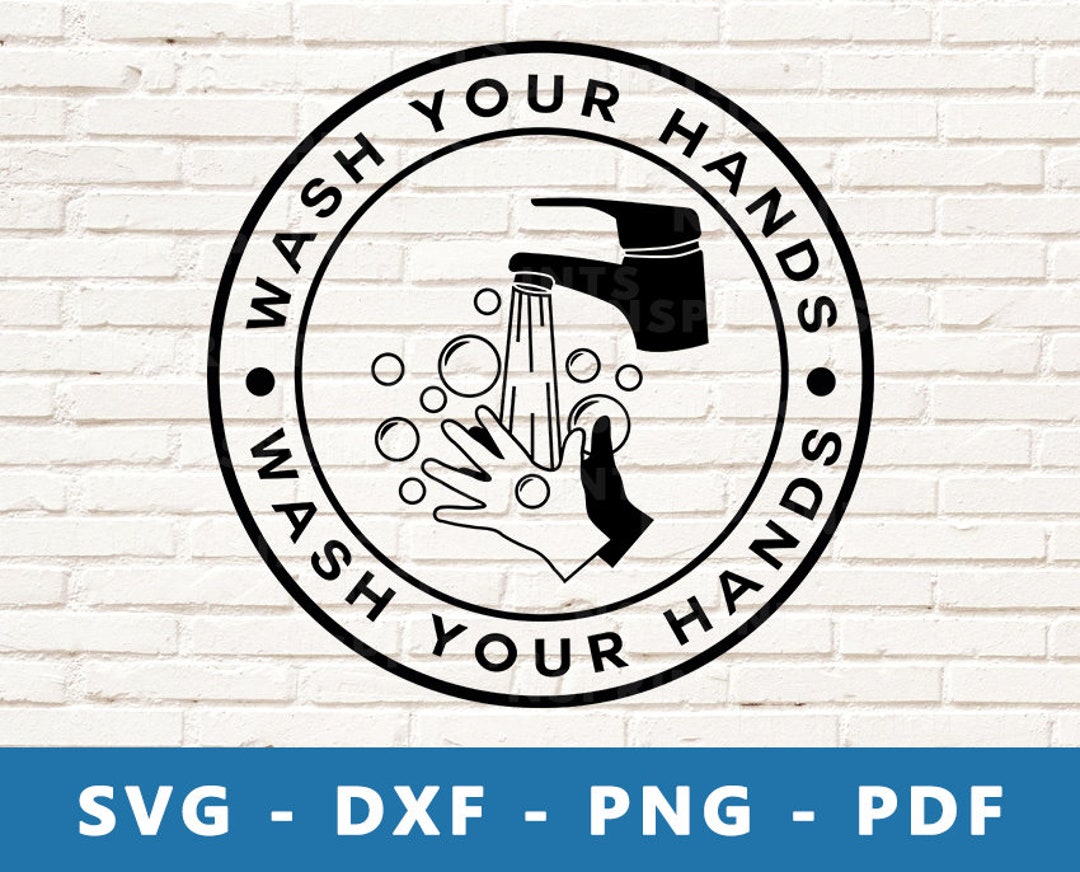 Wash Your Hands SVG, Hand Washing PNG, Washing Hands Logo Svg, Hygiene ...