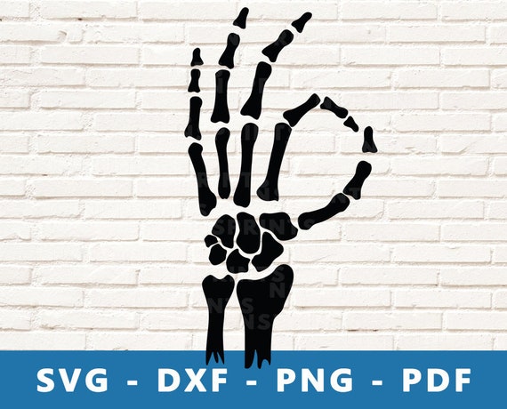 Skeleton OK Sign Svg Skeleton Okay Sign PNG Skeleton Hand | Etsy
