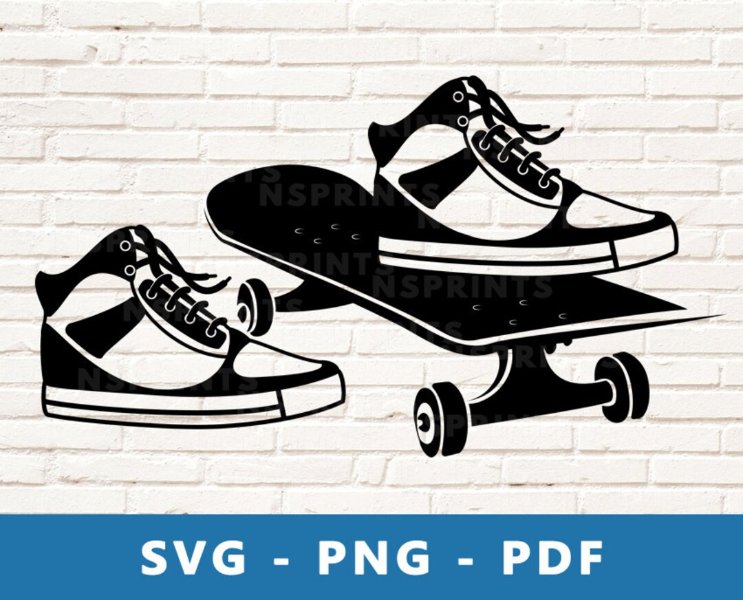 Skateboard SVG, Skater PNG, Skateboarding Svg, Sneakers and Skateboard ...