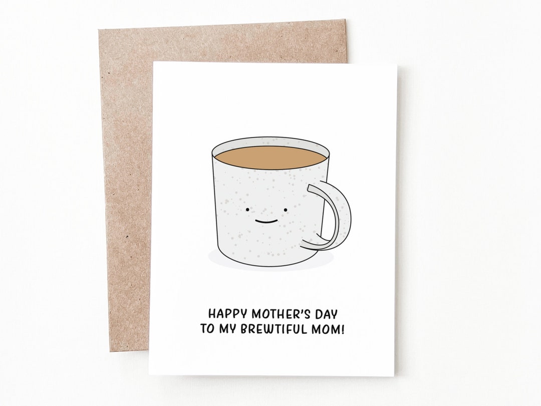 Funny Coffee Mothers Day Card, Mothers Day Gift for Mom From Daughter ...