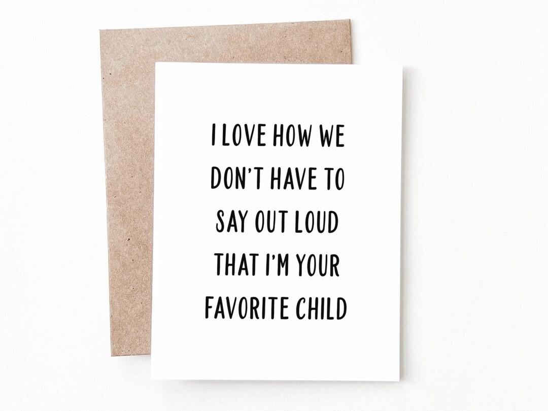 I'm Your Favorite Child Father's Day Card - Etsy