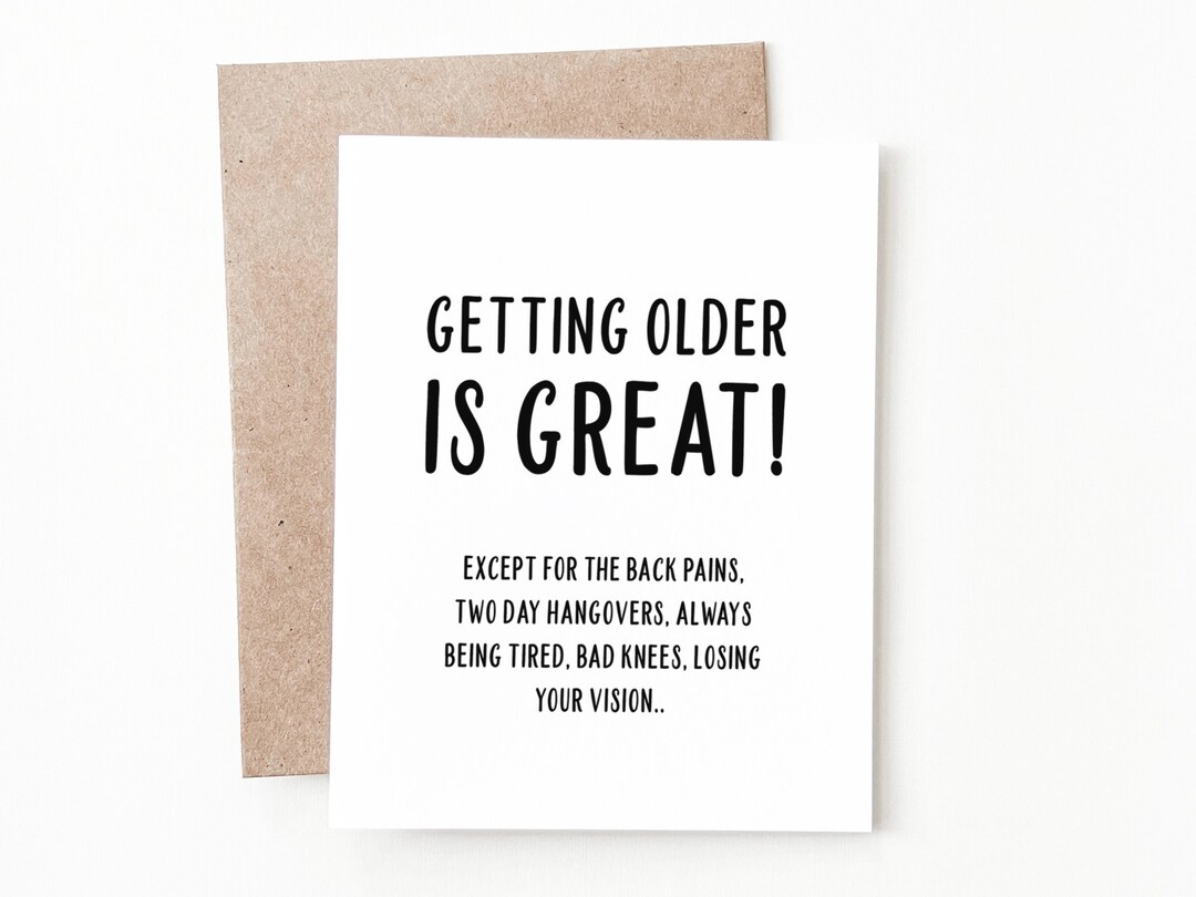 Handmade Getting Older Birthday Card - Etsy