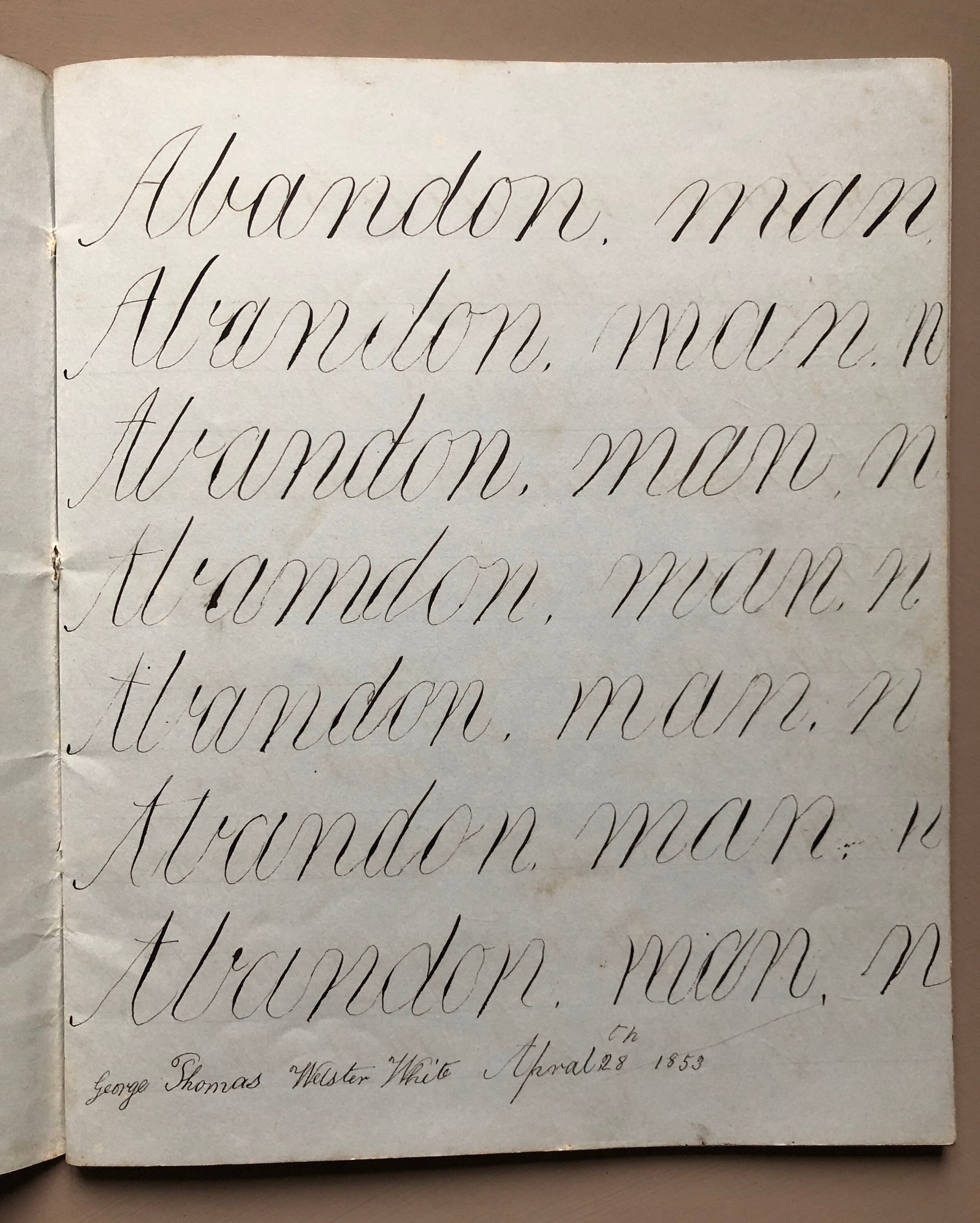 Calligraphy. an Exercise Book in Which Master George Thomas Webster ...
