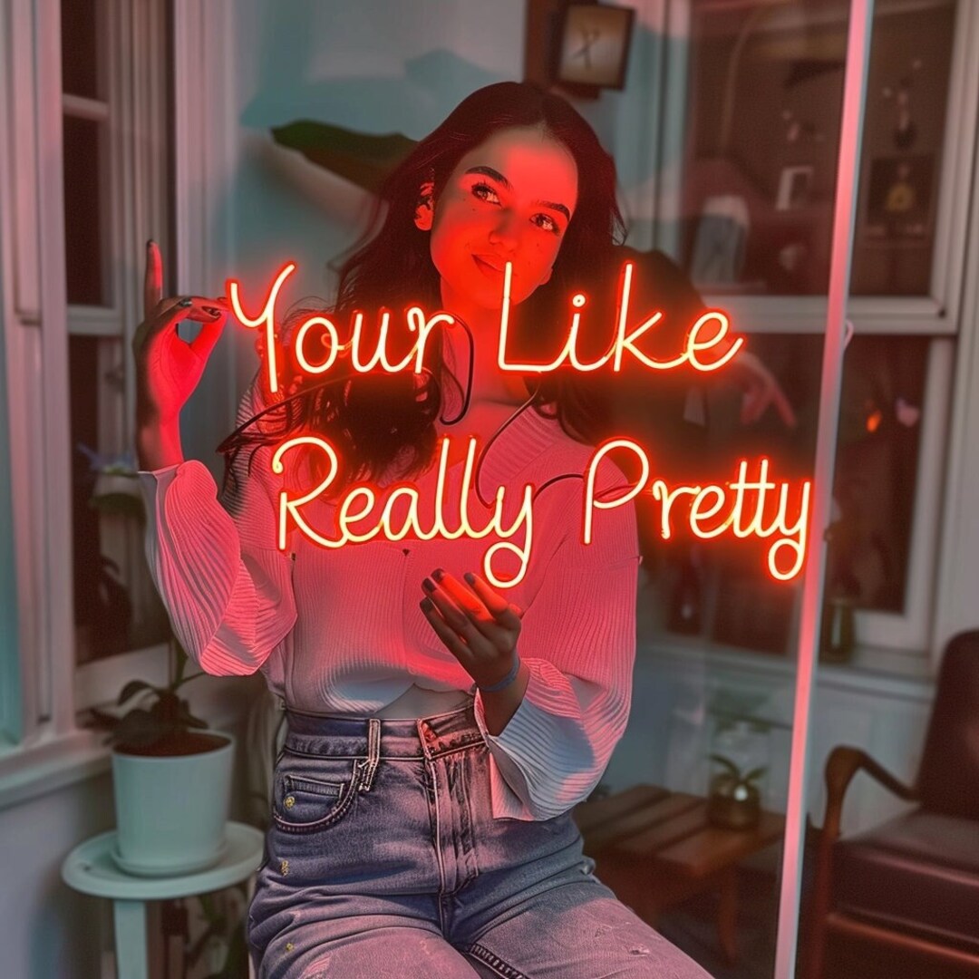 You're Like Really Pretty Neon Sign, Wedding Neon Sign, Beauty Neon ...