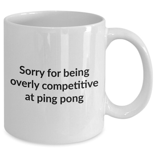 Ping Pong Gift Ping Pong Mug Tears of My Ping Pong - Etsy