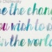 Be the Change You Wish to See in the World - Printable Poster, Home ...