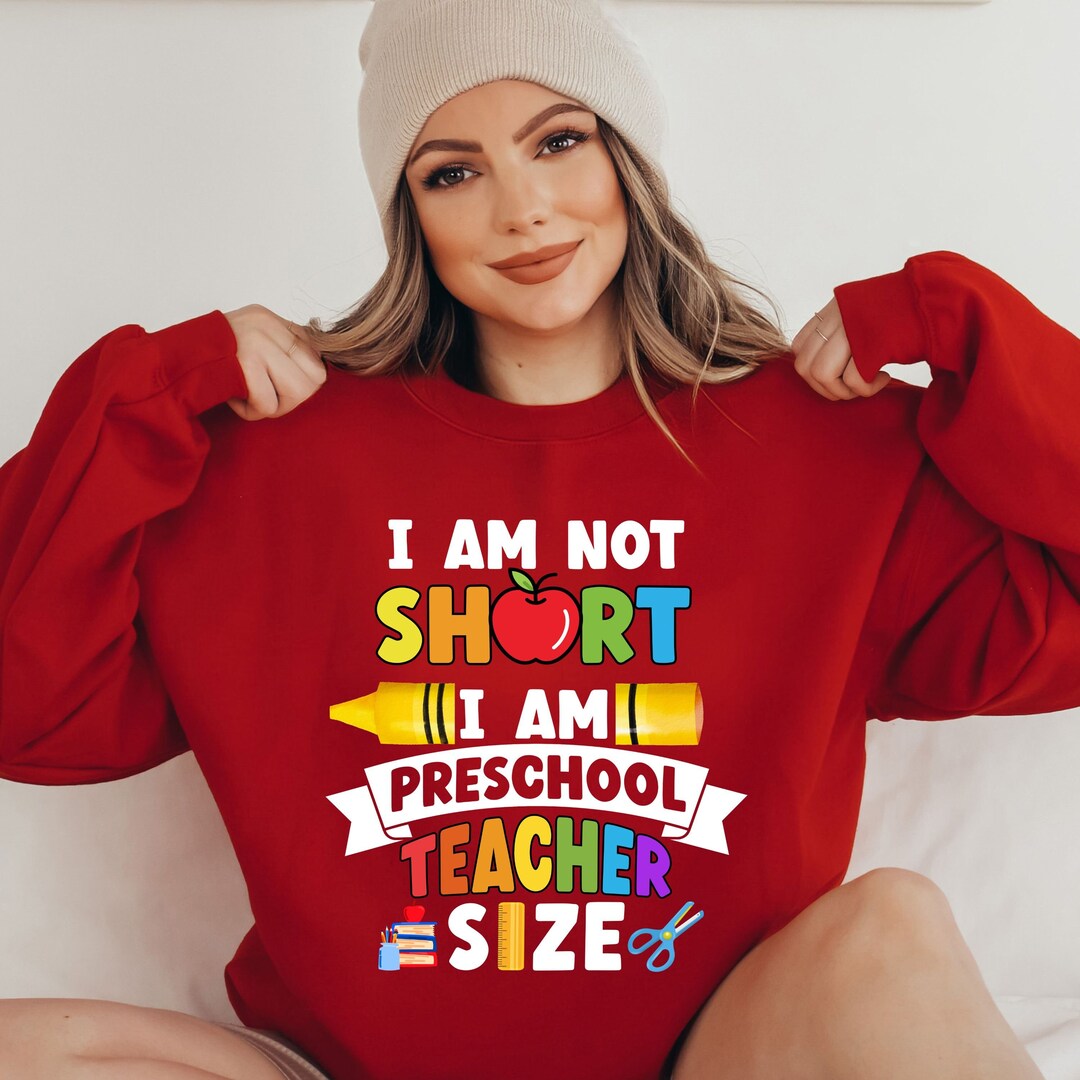 Funny Preschool Teacher Gift Sweatshirt, Preschool Teacher Hoodie for ...