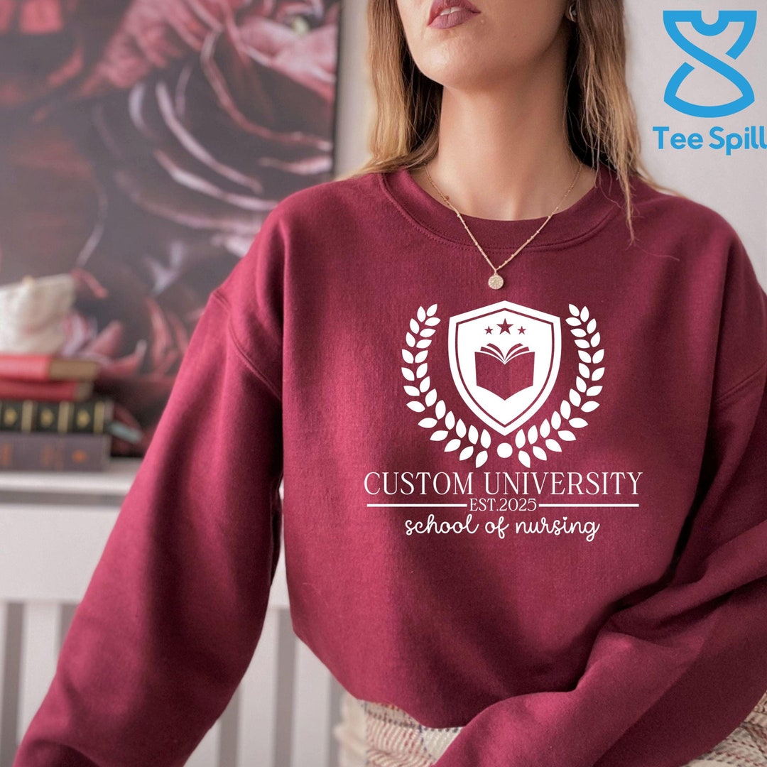 Custom University Sweatshirt, Custom Text Design Hoodie for Student ...