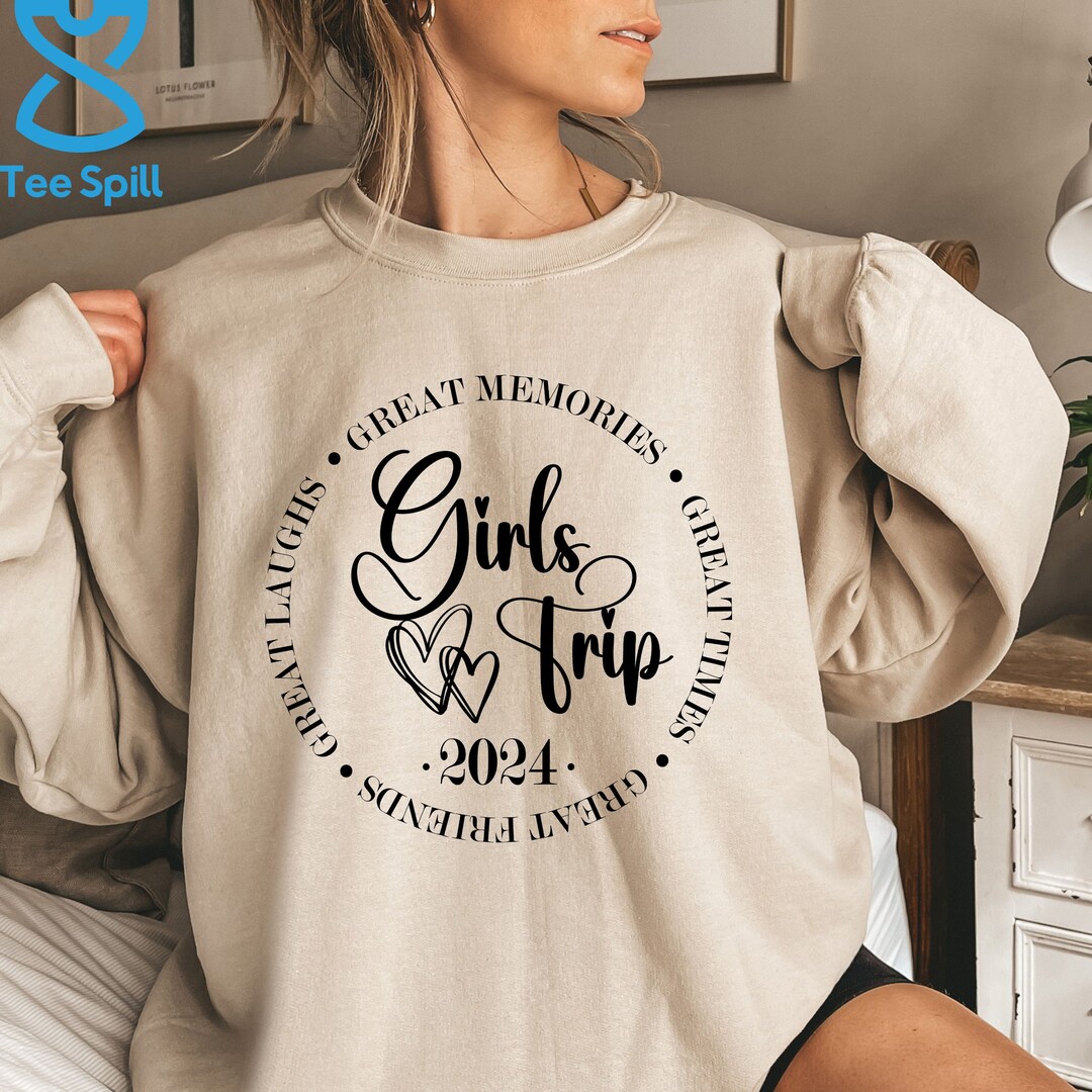 Girl's Trip 2024 Sweatshirt, Girls Trip Hoodie for Girl Friends ...