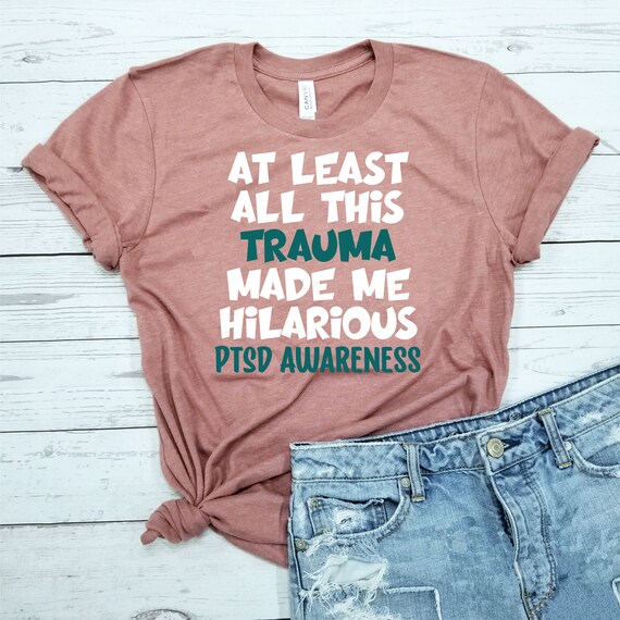 Trauma Warrior Shirt PTSD Awareness Shirt PTSD Awareness | Etsy