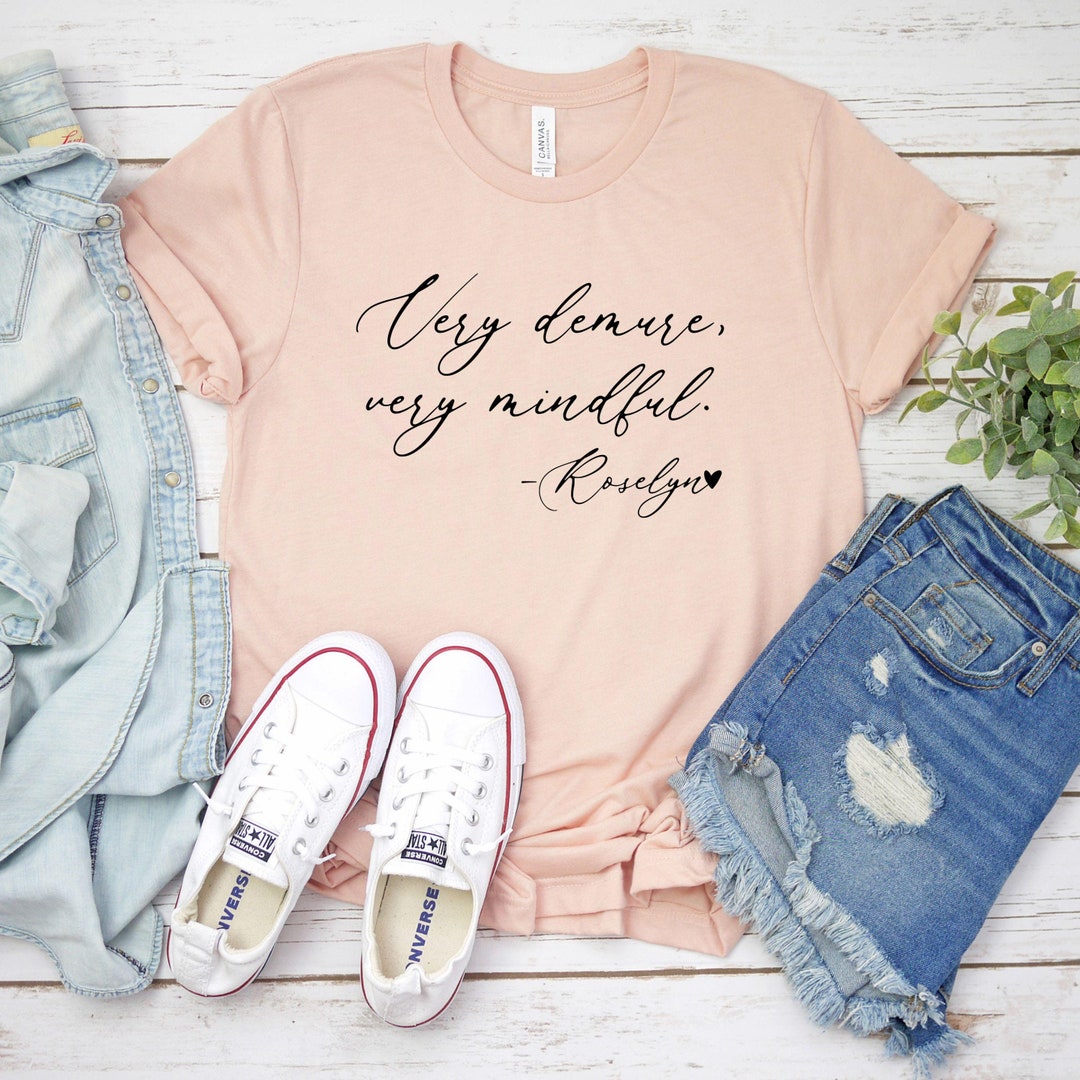 Demure Mindful Shirt, Personalized Very Demure Very Mindful Very Cutesy ...