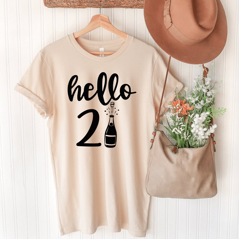 Hello 21 / Shirt / My 21st Birthday Shirt / Turning 21 / 21st - Etsy