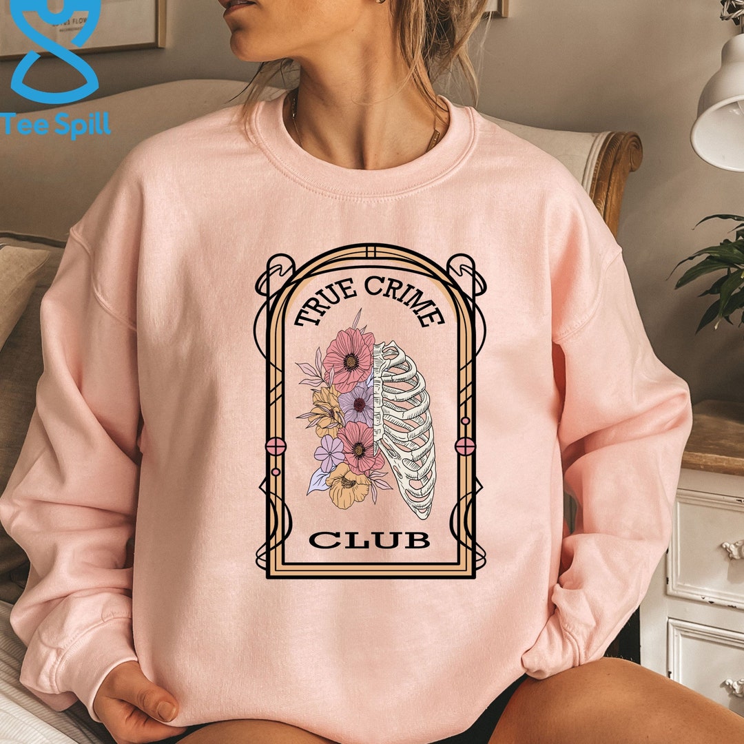 True Crime Club Sweatshirt, True Crime Gift Hoodie for Men & Women ...