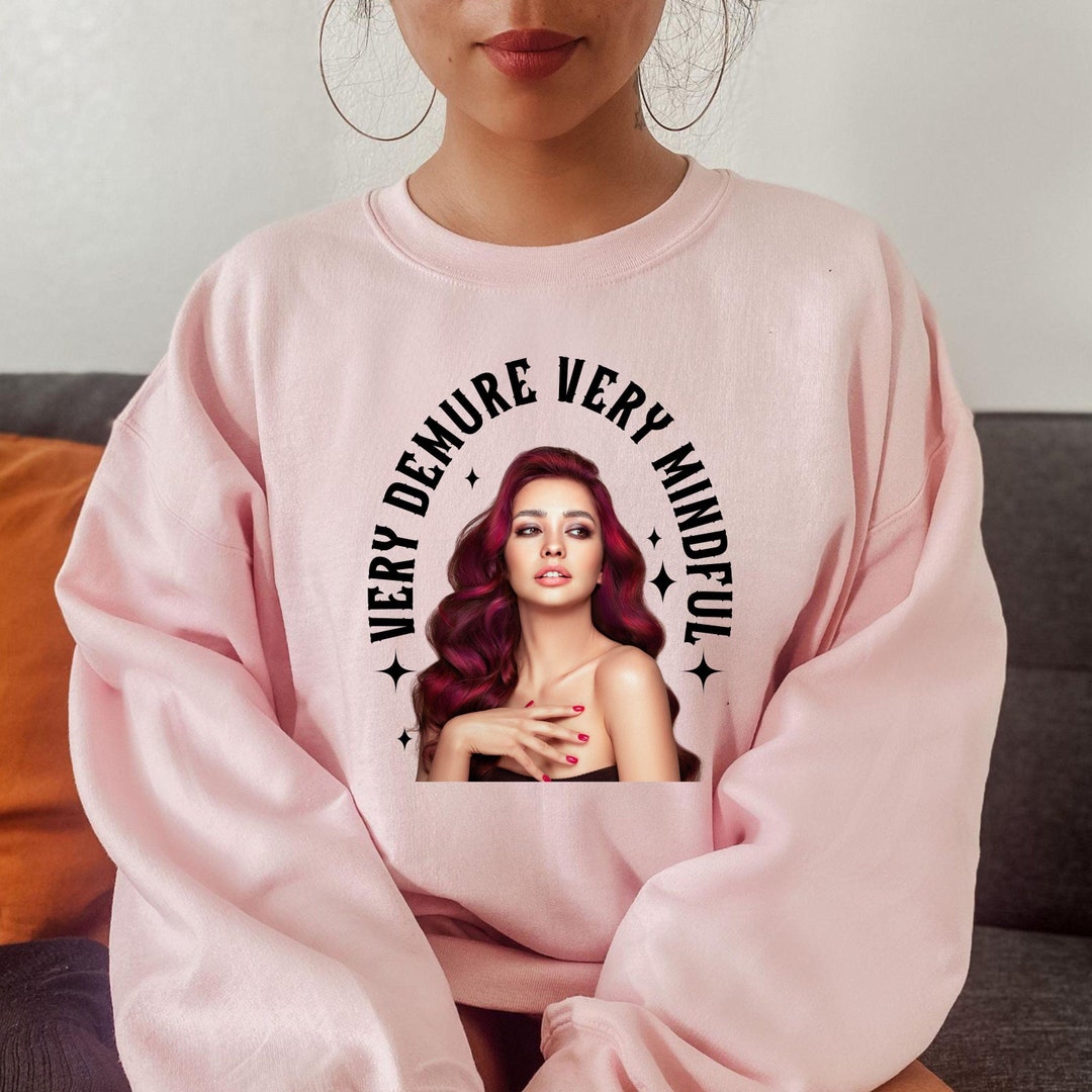 Very Demure Very Mindful Funny Trend Sweatshirt, Personalized Very ...