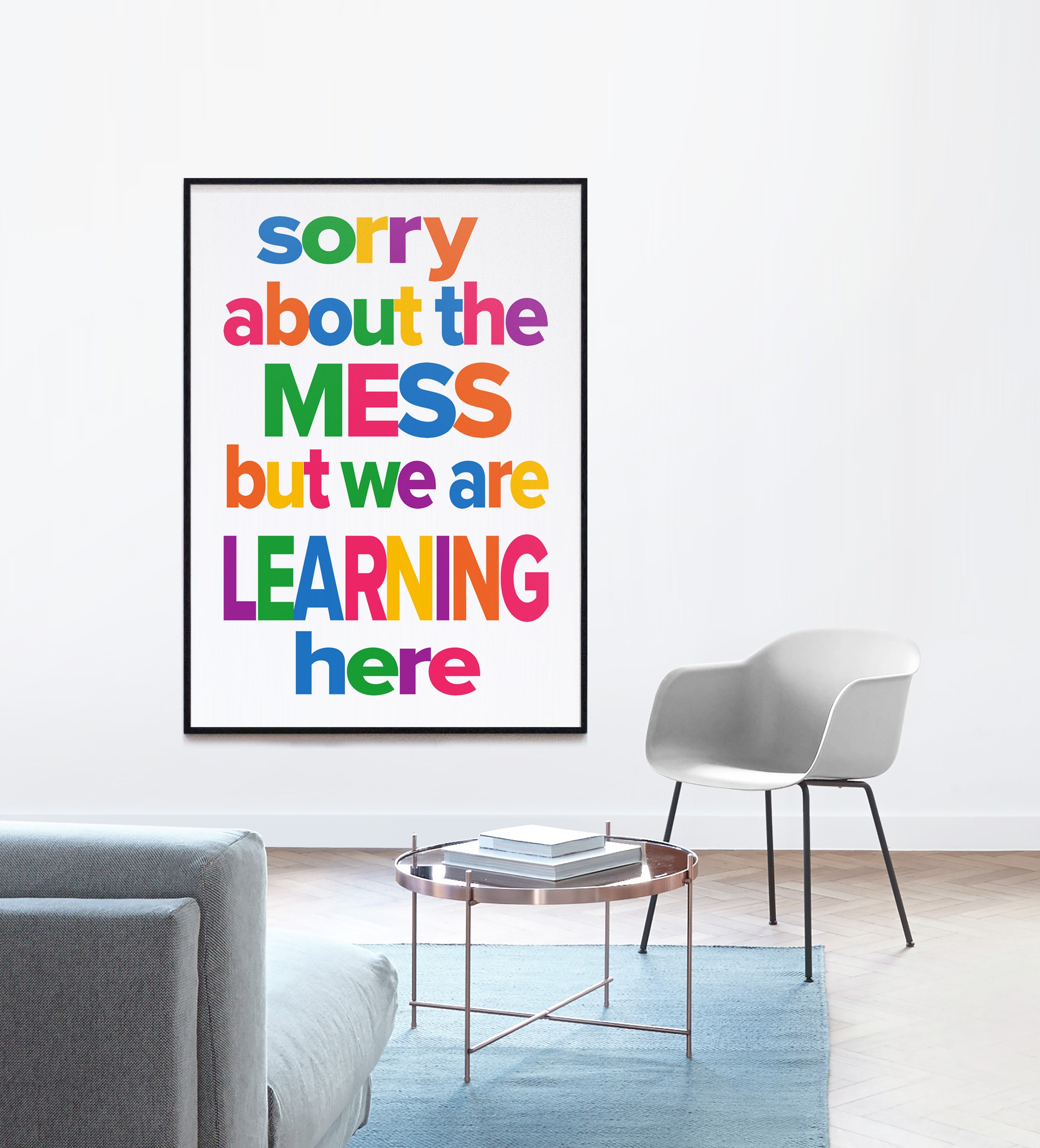 Sorry About the Mess but We Are Learning Hereclassroom - Etsy UK