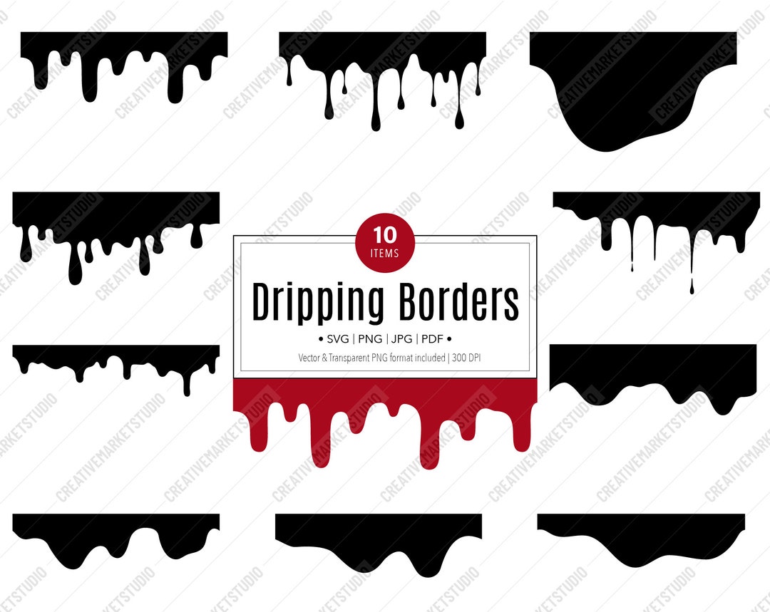 Dripping Melting Borders SVG Bundle ,dripping Svg, Dripping Borders ...