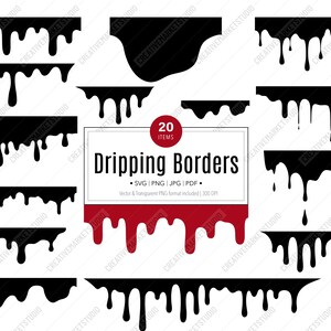 Dripping Melting Borders SVG Bundle | Dripping Svg, Drip Borders, Cut ...