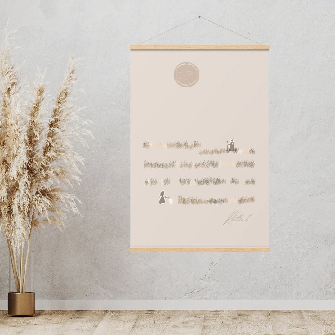 Ruth and Boaz Poster With Wood Hangers Ruth Gleaning Where You Go I ...