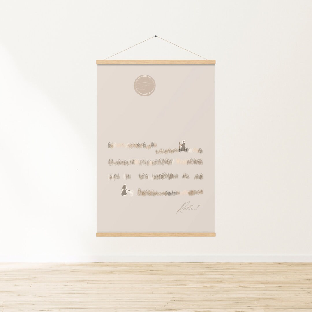 Ruth and Boaz Poster With Wood Hangers Ruth Gleaning Where You Go I ...