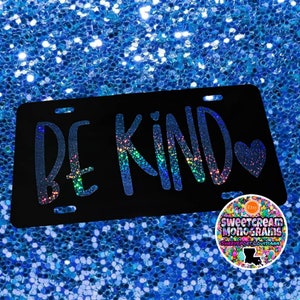 Glitter 'be Kind' License Plate - Aluminum Car Tag - Etsy