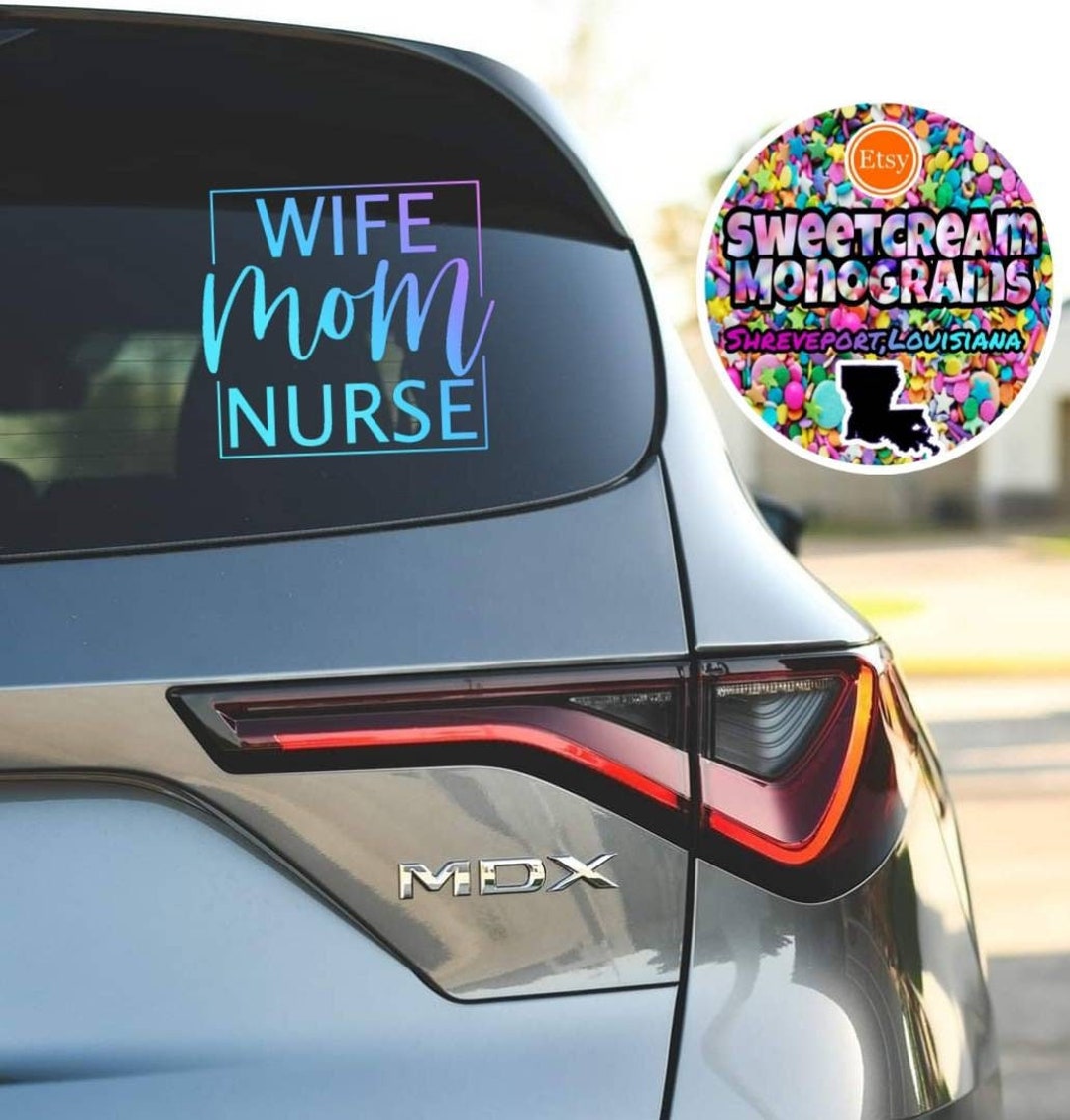 Wife Mom Nurse Vinyl Car Sticker|wife Mom Nurse Car Decal|decal Sticker ...