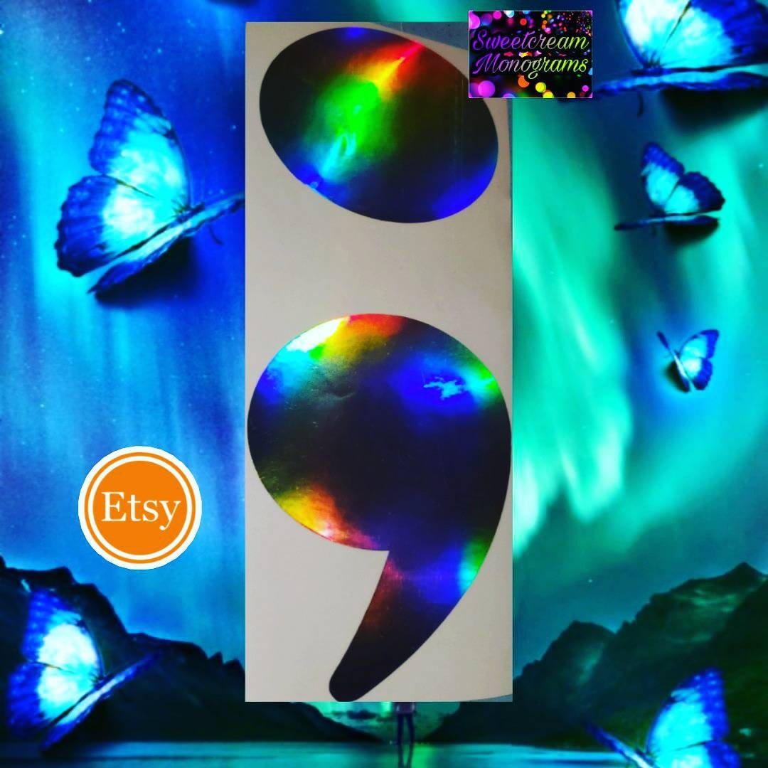 Holographic Semicolon Decal | Suicide Awareness, Mental Health - Etsy