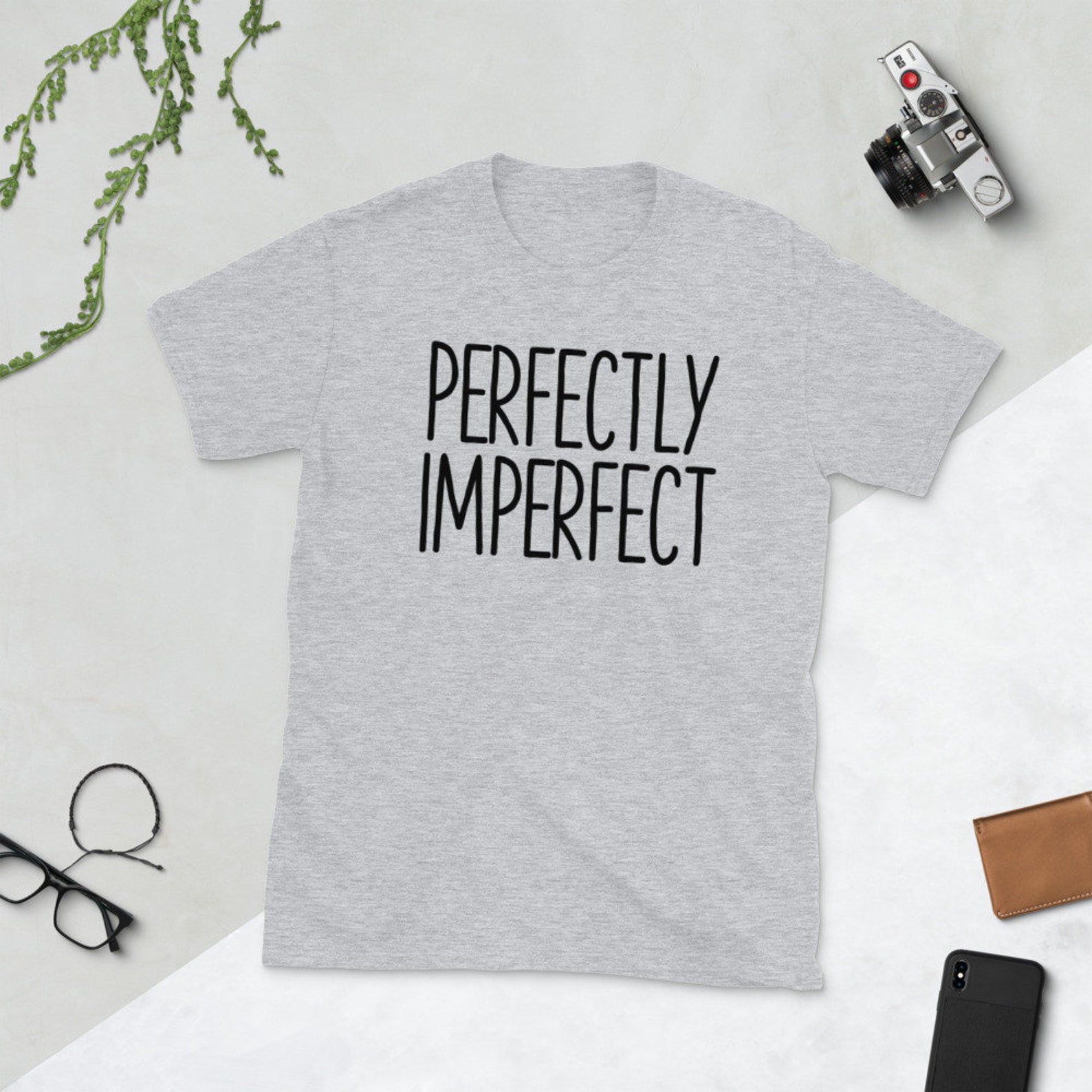 Perfectly Imperfect Shirt Perfectly Imperfect Tshirt | Etsy