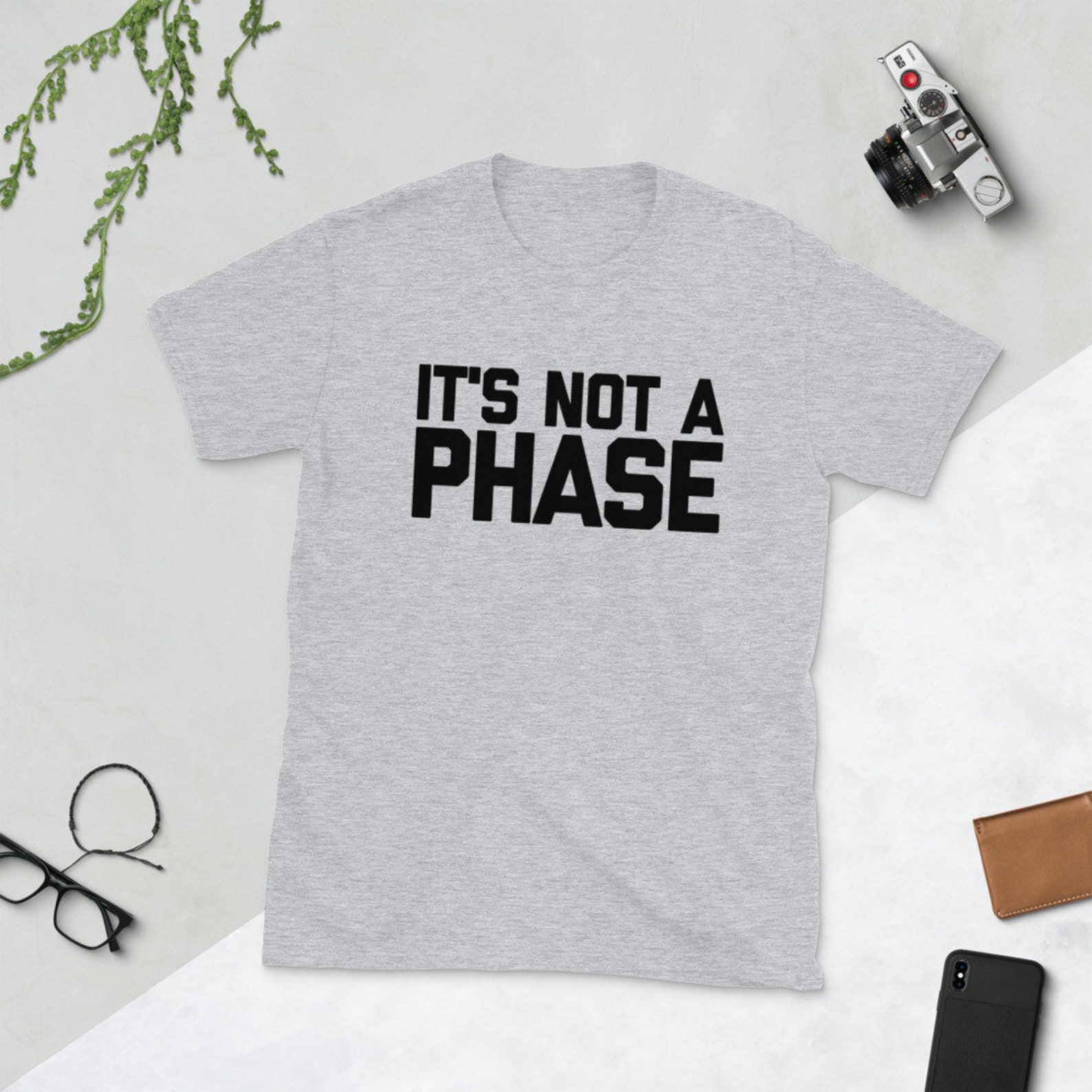 Its Not a Phase Shirt It's Not a Phase Tshirt Lil | Etsy