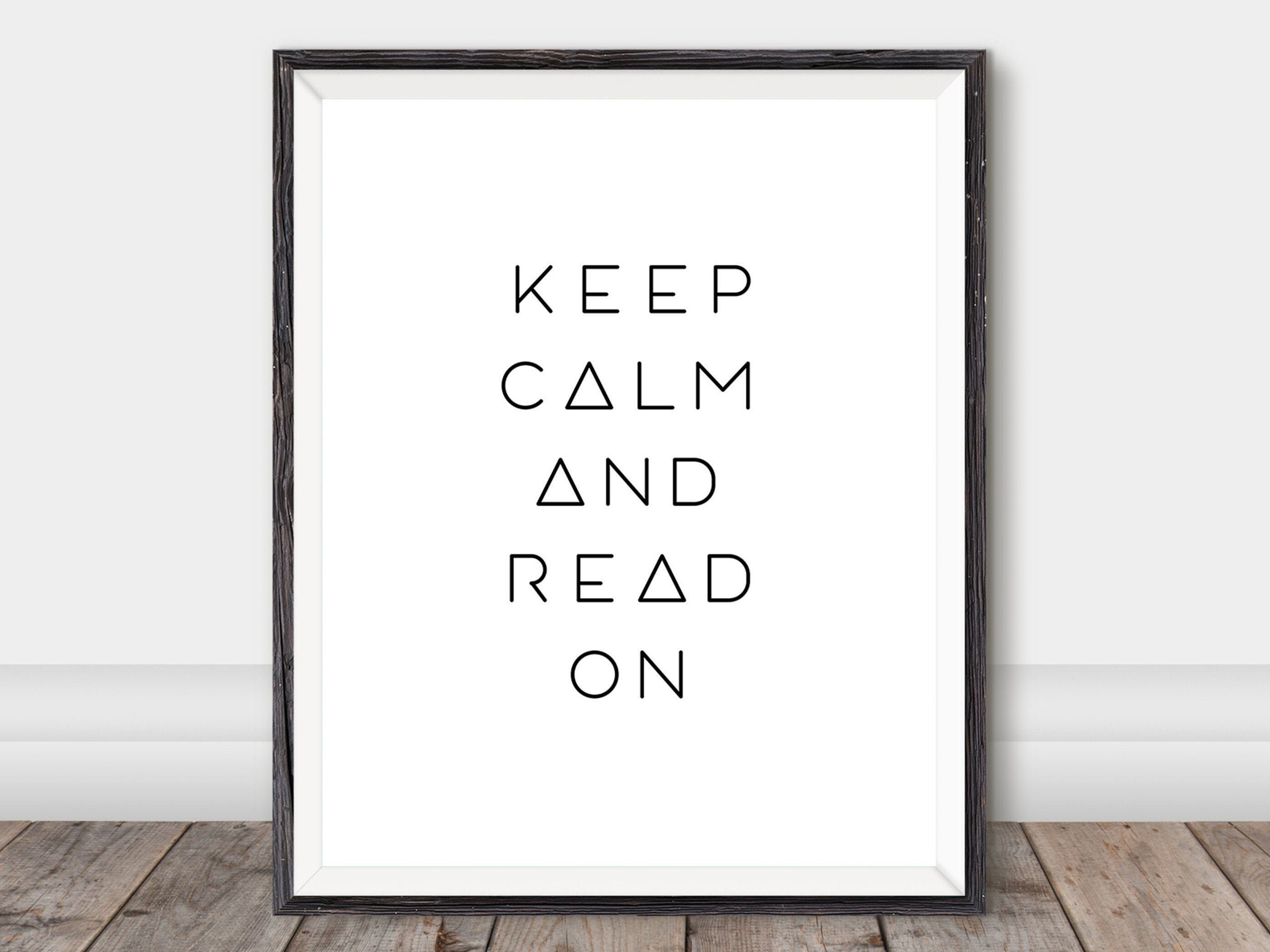Keep Calm And Read On