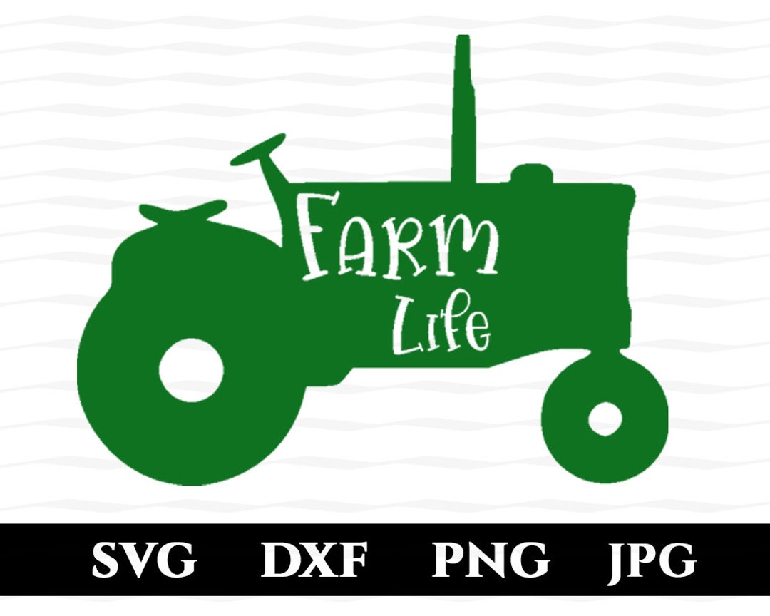 Farm Life Tractor SVG, Farming Tractor; I Love Farming; Farmer Gift ...