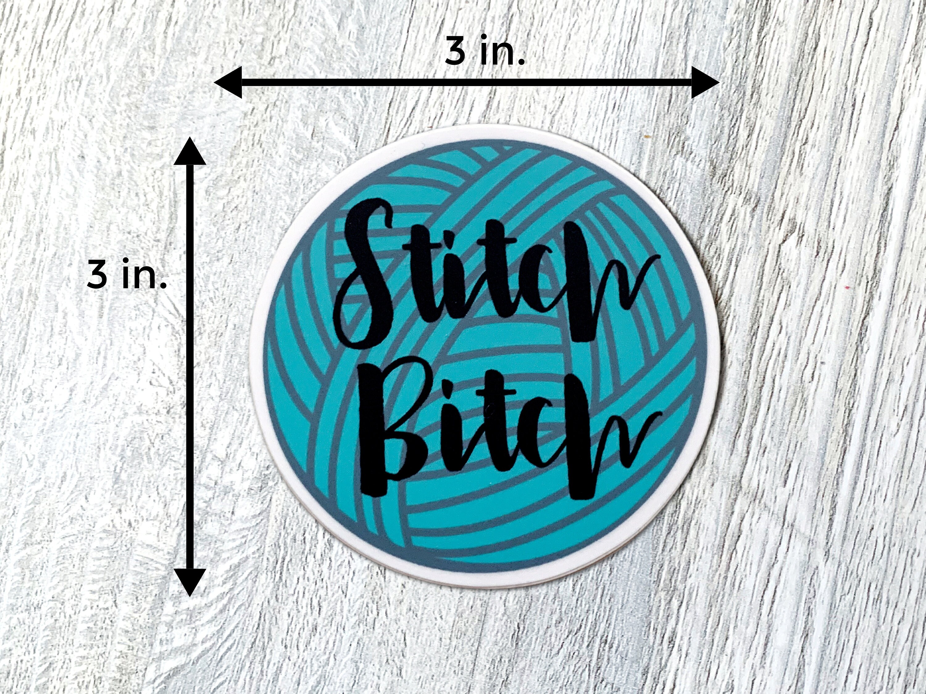 Stitch Bitch Sticker Yarn Laptop Sticker Funny Yarn Sticker - Etsy