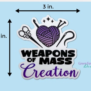 Weapons of Mass Creation Vinyl Decal, Aesthetic Crocheter Laptop ...