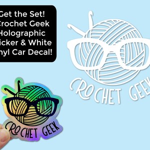 Crochet Geek Holographic Decal, Waterproof Vinyl Crocheter Laptop ...