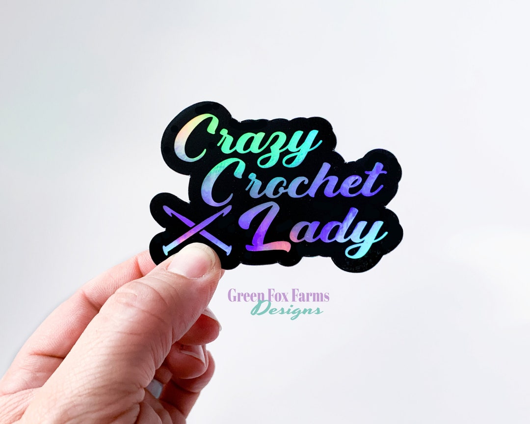 Crazy Crochet Decal, Funny Yarn Sticker, Crochet Laptop Decal ...