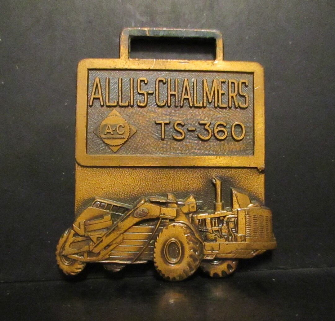 AC Allis Chalmers TS-360 Scraper Tractor Earthmover Brass Pocket Watch Fob Construction Mining ...